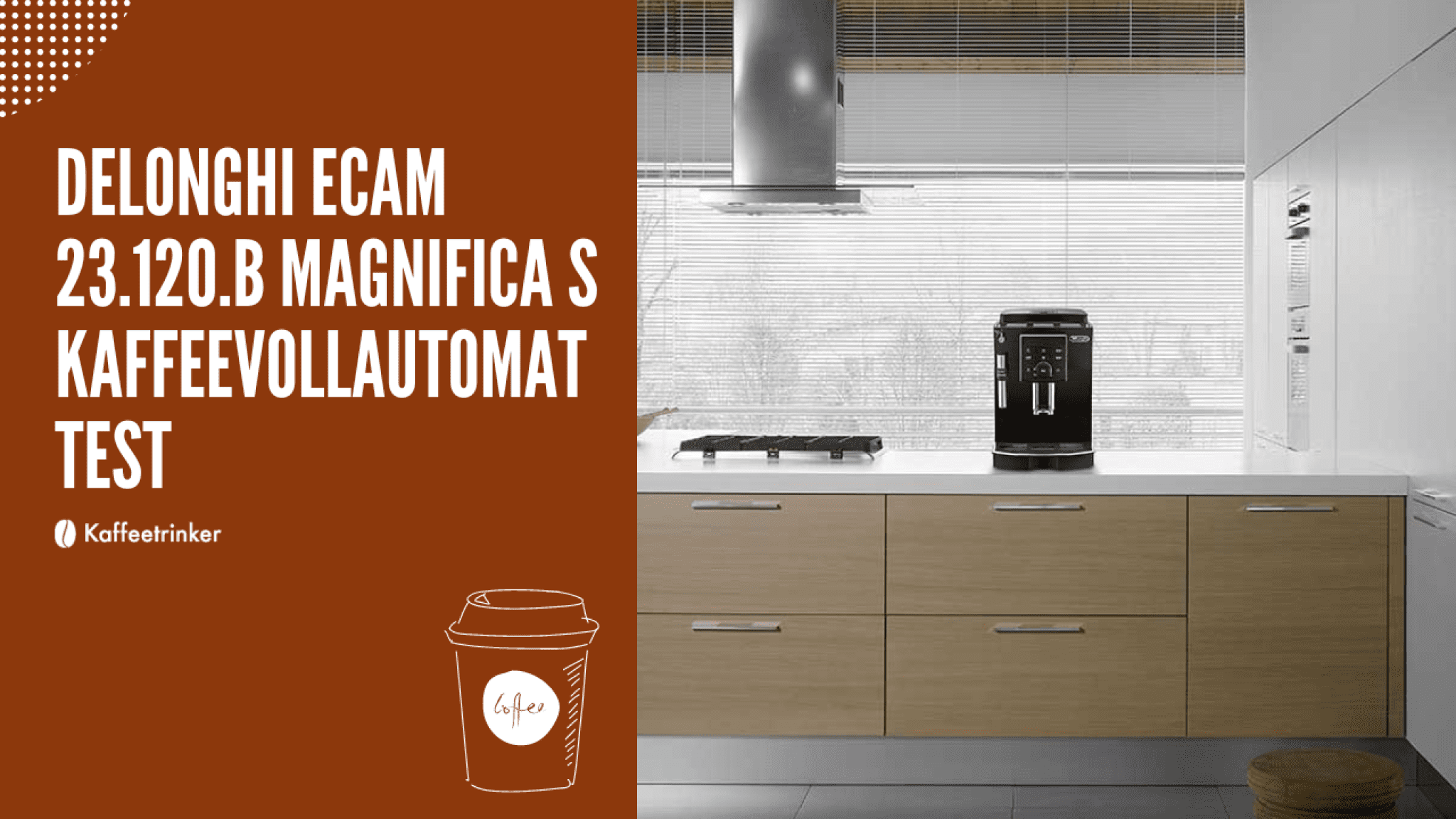 DeLonghi ECAM 23.120.B Magnifica S Kaffeevollautomat Test